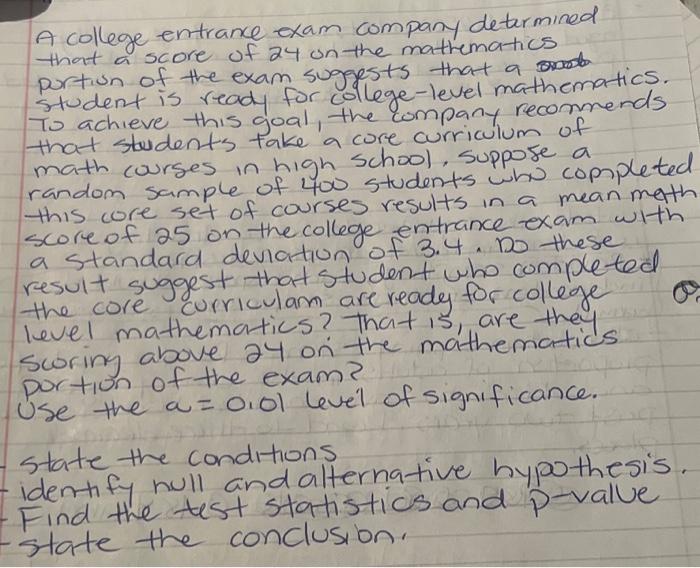 Solved A college entrance exam company determined that a | Chegg.com Solved A college entrance exam company determined that a | Chegg.com