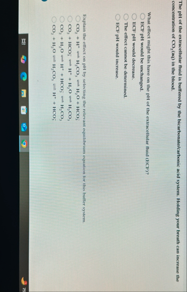 Solved The pH of the extracellular fluid is buffered by the | Chegg.com