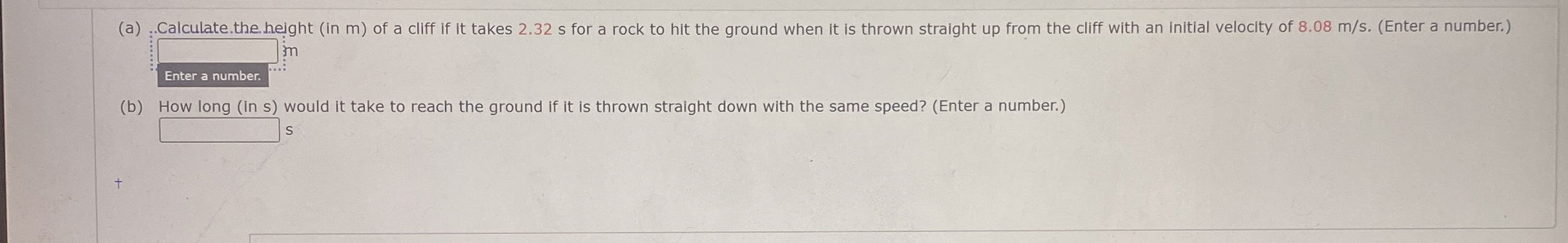 Solved (a) ﻿Calculate.the height (in m ) ﻿of a cliff if it | Chegg.com
