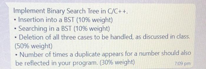 Solved Implement Binary Search Tree in C/C++. • Insertion | Chegg.com