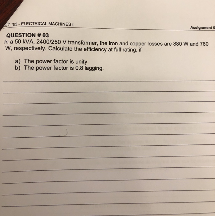 Solved A 103 - ELECTRICAL MACHINESI Assignment 04 QUESTION # | Chegg.com