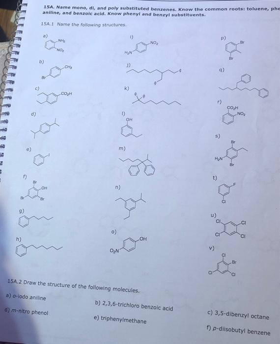 Solved 15A. Name mono, di, and poly substituted benzenes. | Chegg.com