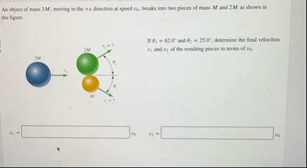 Solved An object of mass 3M, ﻿moving in the x ﻿direction at | Chegg.com
