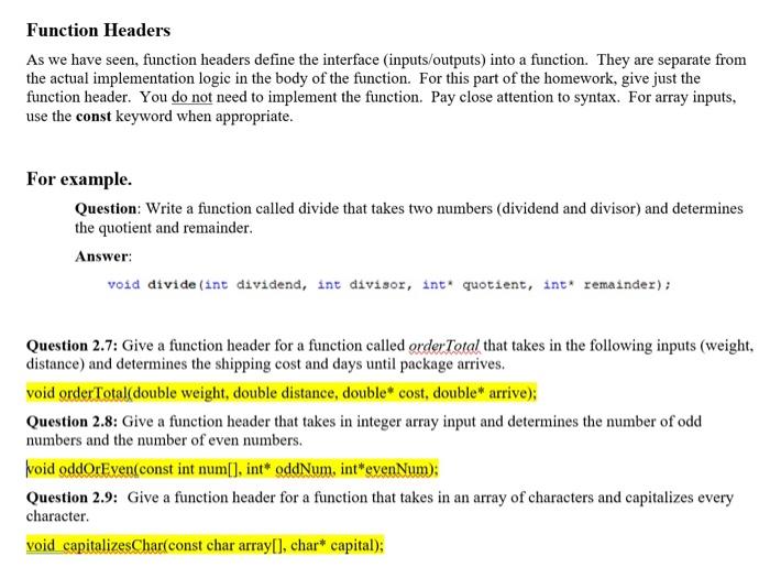Solved Function Headers As We Have Seen Function Headers