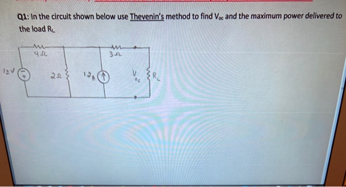 Solved Q1: In the circuit shown below use Thevenin's method | Chegg.com
