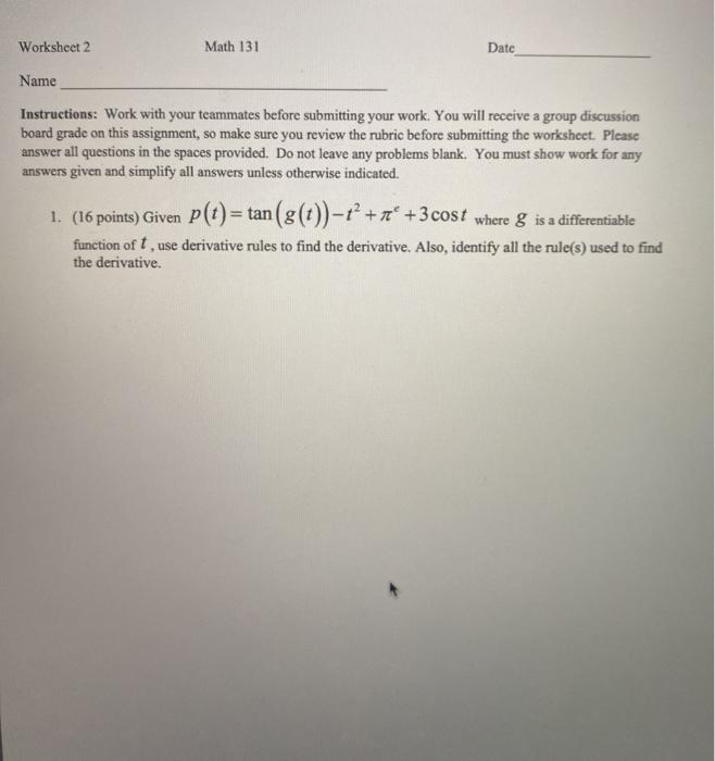 Solved Worksheet 2 Math 131 Date Name Instructions: Work | Chegg.com