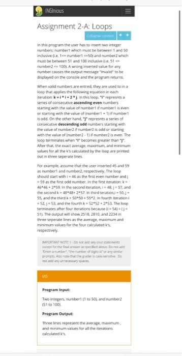 Solved INGinious Assignment 2-A: Loops In this program the | Chegg.com