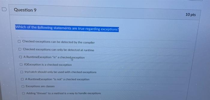 Solved D Question 9 10 pts Which of the following statements | Chegg.com
