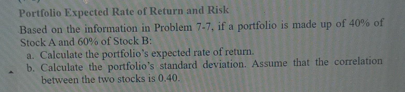 Solved Portfolio Expected Rate of Return and Risk Based on | Chegg.com