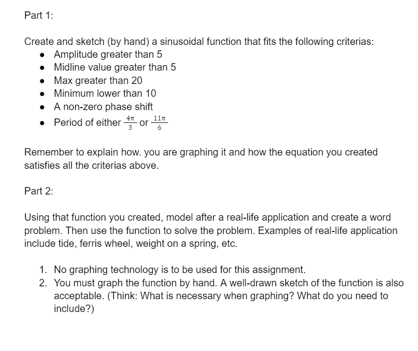 Solved Part 1:Create and sketch (by hand) ﻿a sinusoidal | Chegg.com