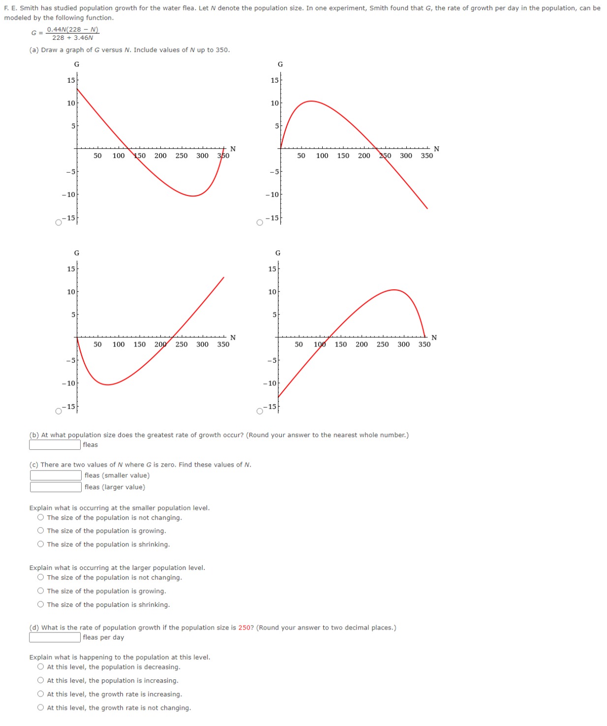 Solved F. ﻿E. ﻿Smith has studied population growth for the | Chegg.com