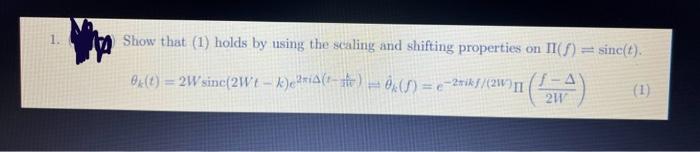 Solved (1) Show that (1) holds by using the scaling and | Chegg.com
