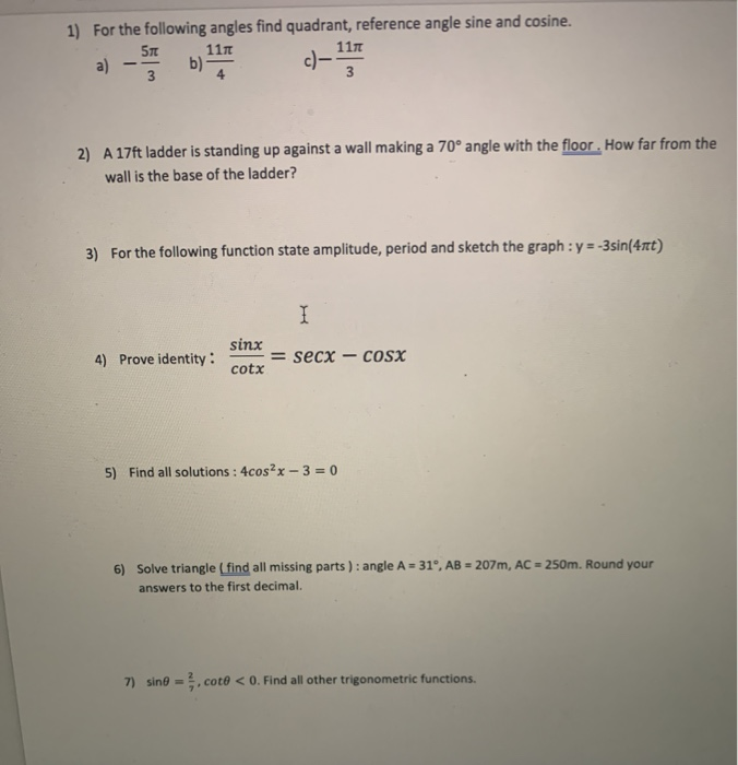 Solved 1) For the following angles find quadrant, reference | Chegg.com