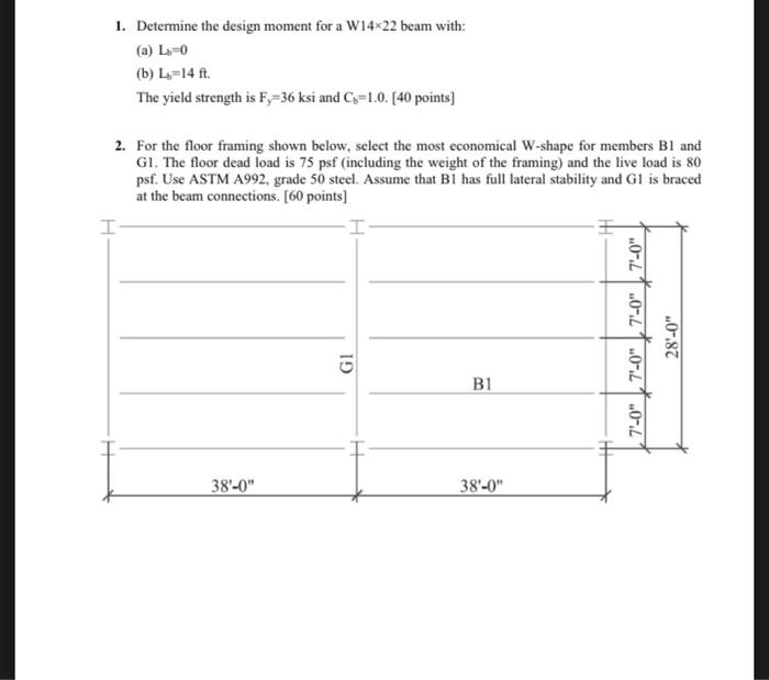 Solved 1. Determine the design moment for a W14x22 beam | Chegg.com