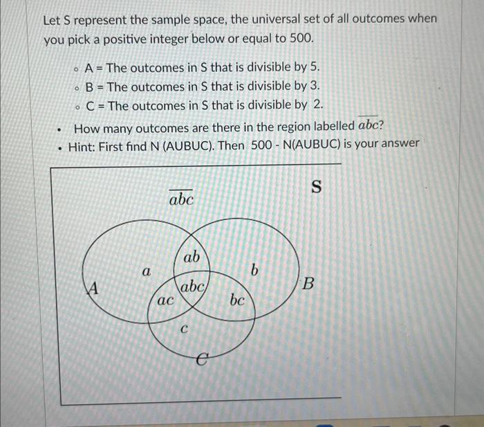 Solved Let S represent the sample space, the universal set | Chegg.com