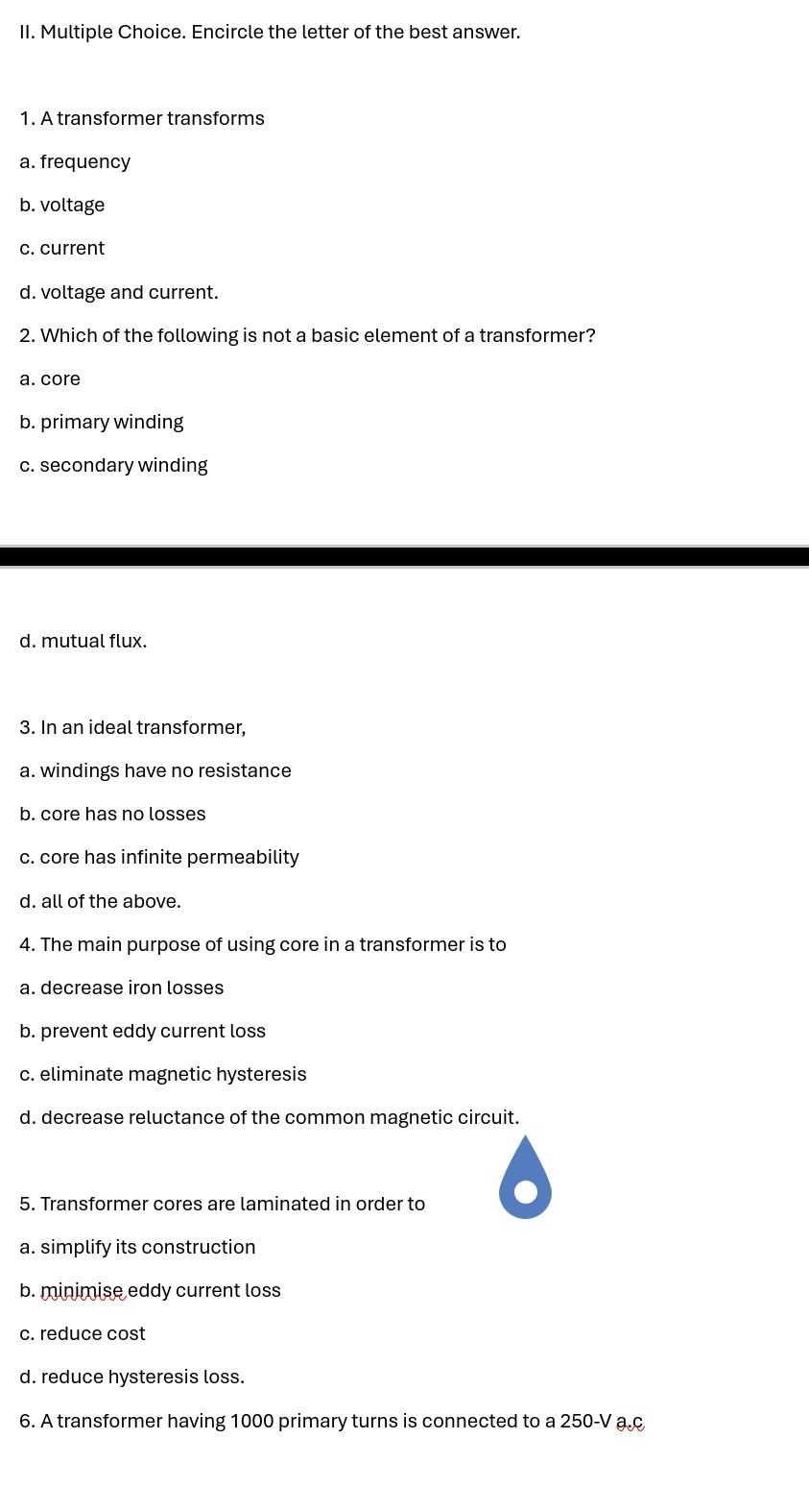 Solved II. ﻿Multiple Choice. Encircle the letter of the best | Chegg.com
