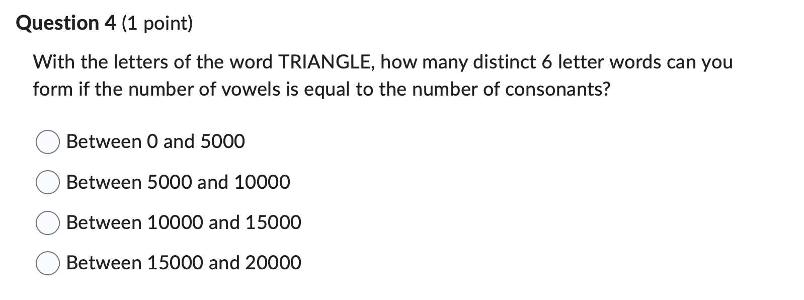 Solved Question 4 (1 ﻿point)With the letters of the word | Chegg.com