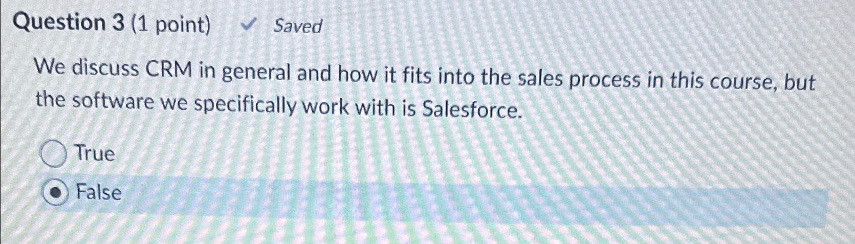Solved Question 3 (1 ﻿point) ﻿SavedWe discuss CRM in | Chegg.com