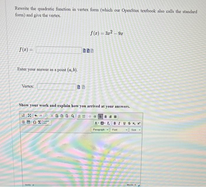 Solved Rewrite the quadratic function in vertex form (which | Chegg.com