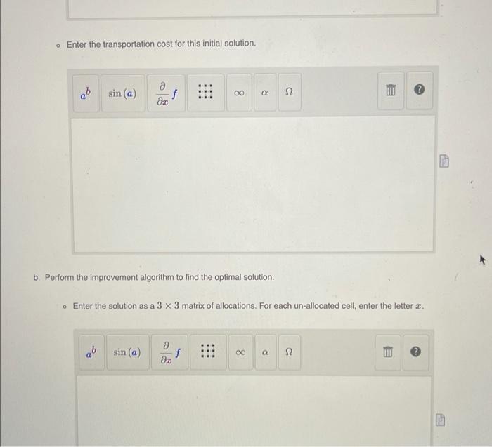 Solved Consider the following transporation problem. 3 7 6 | Chegg.com