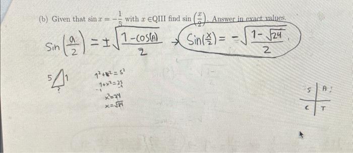 Solved (b) Given that sinx=−51 with x∈ QIII find sin(2x). | Chegg.com