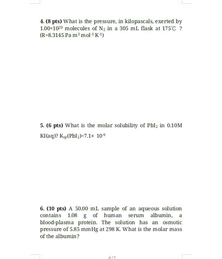 Solved 4. (8 pts) What is the pressure, in kilopascals, | Chegg.com