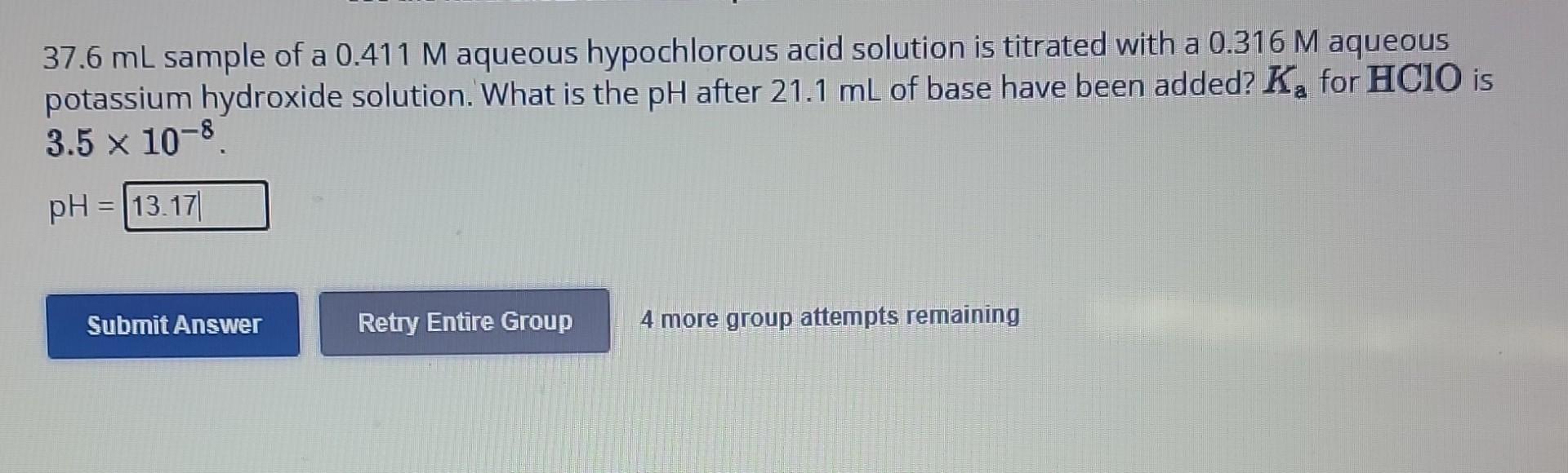 Solved 37.6 mL sample of a 0.411M aqueous hypochlorous acid | Chegg.com