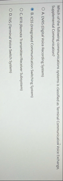 Solved Which of the following communications systems is | Chegg.com