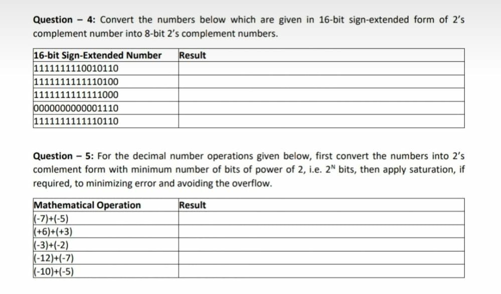 Solved Question - 4: Convert the numbers below which are | Chegg.com