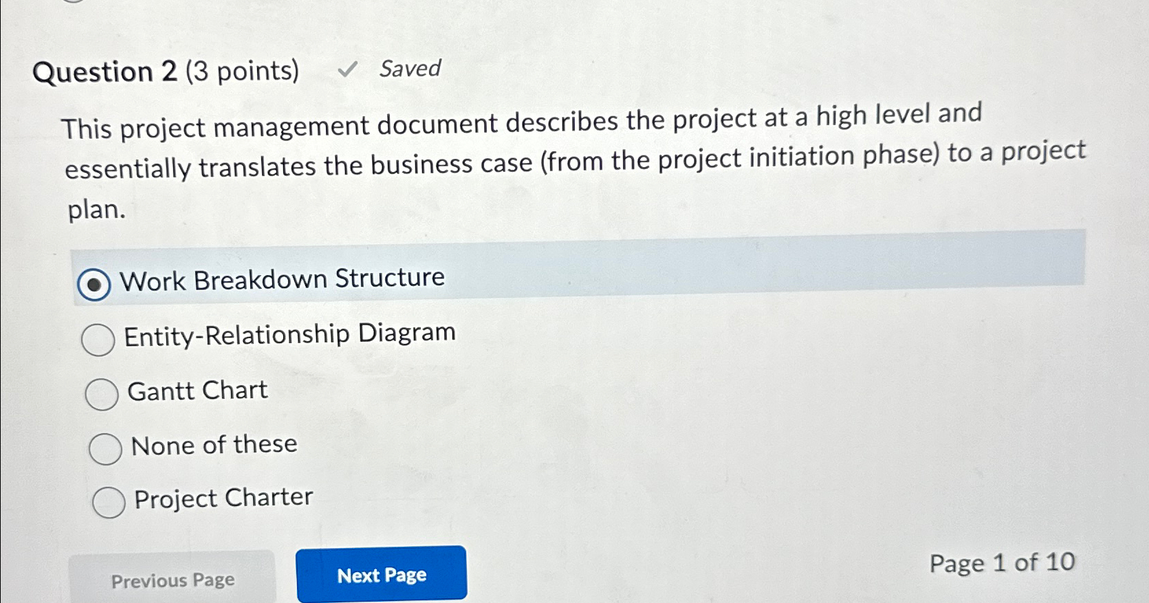 Solved Question 2 (3 ﻿points) ﻿SavedThis project management | Chegg.com