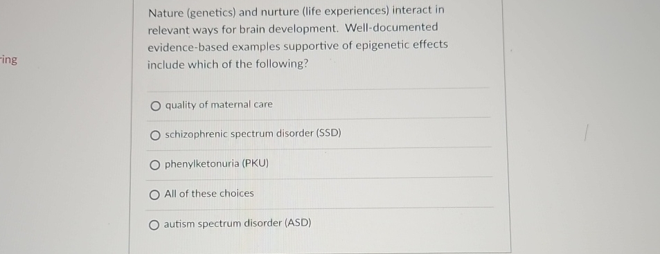 Solved Nature (genetics) ﻿and nurture (life experiences) | Chegg.com