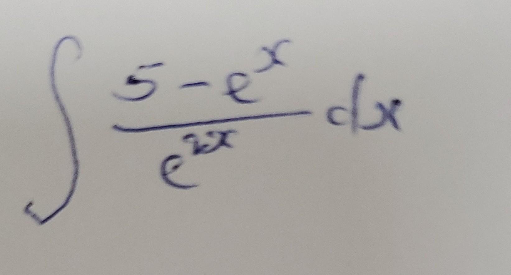 Solved ∫e2x5−exdx | Chegg.com