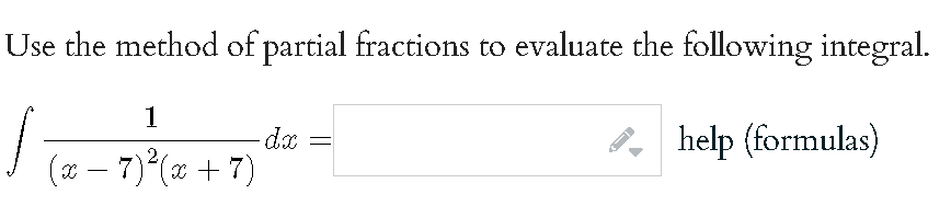Solved Use the method of partial fractions to evaluate the | Chegg.com