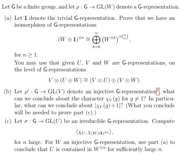 Solved Let G be a finite group, and let ρ:G→GL(W) denote a | Chegg.com