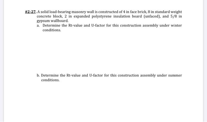 Solved #2-27. A solid load-bearing masonry wall is | Chegg.com