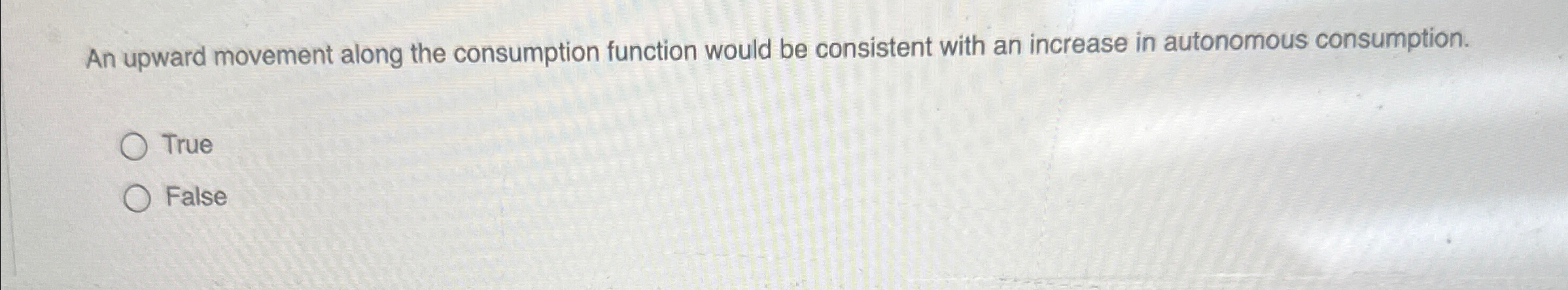 Solved An upward movement along the consumption function | Chegg.com