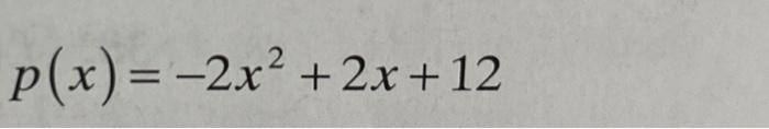 Solved Graph the following quadratic functions locating the | Chegg.com