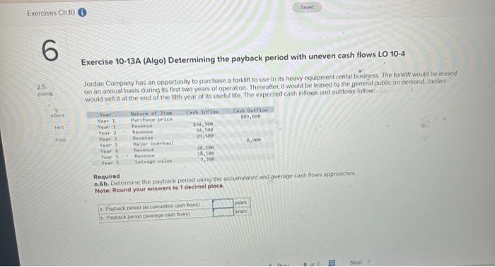 Solved Exercise 10-13A (Algo) Determining the payback period | Chegg.com
