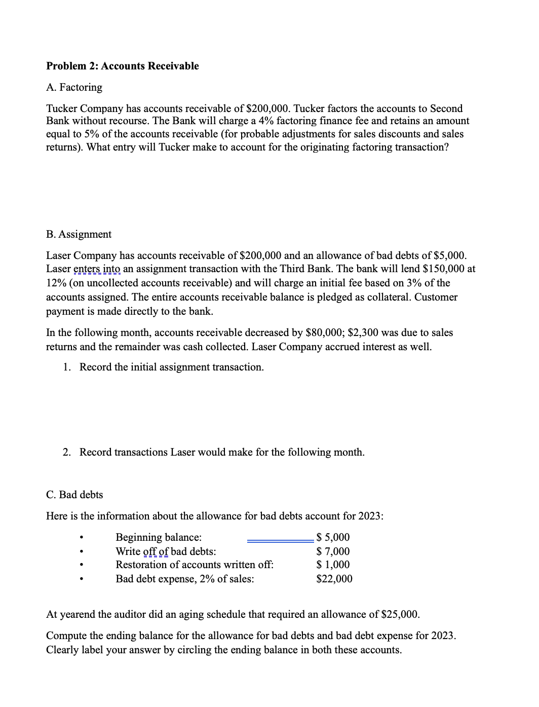 Solved Problem 2: Accounts ReceivableA. ﻿FactoringTucker | Chegg.com