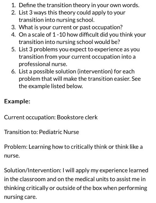 [Solved]: 1. Define the transition theory in your own words