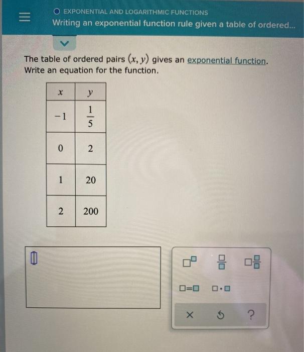 Solved O EXPONENTIAL AND LOGARITHMIC FUNCTIONS Writing an | Chegg.com