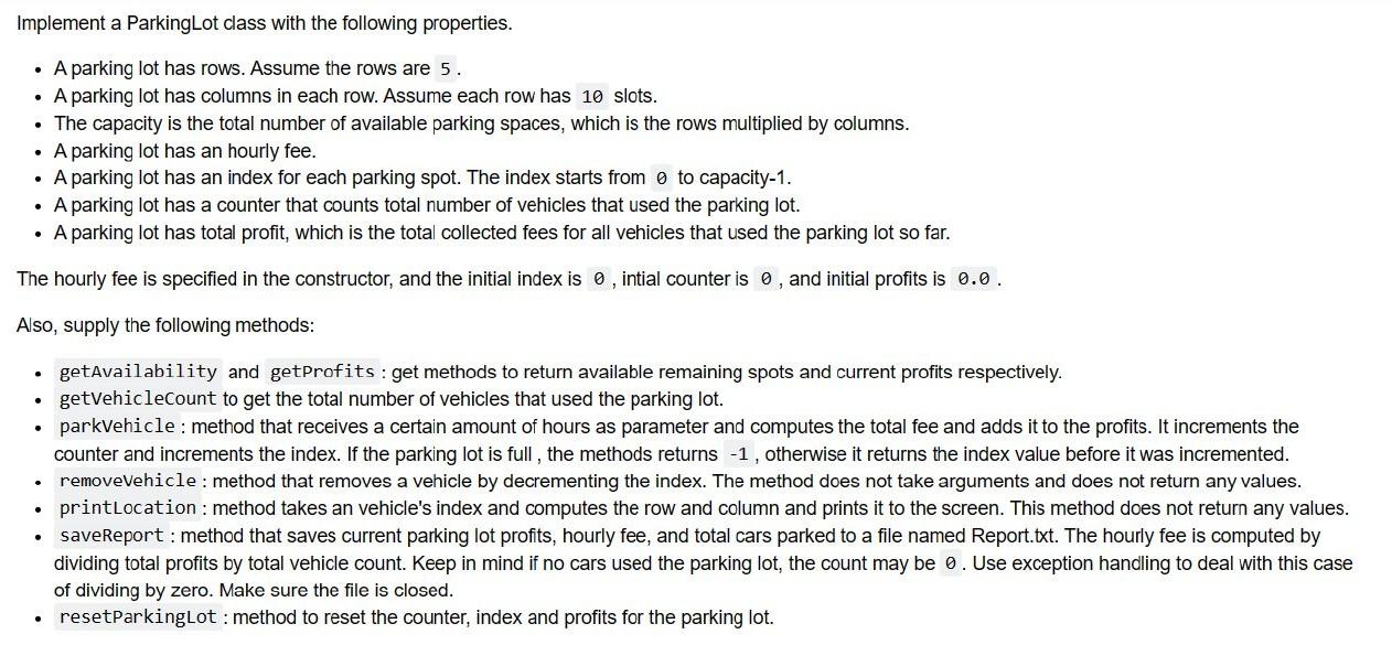 Solved Implement a ParkingLot class with the following | Chegg.com