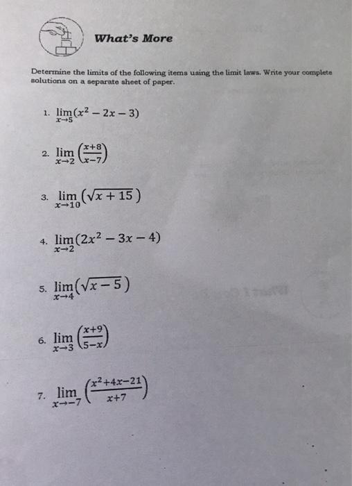 Solved What's More Determine the limits of the following | Chegg.com