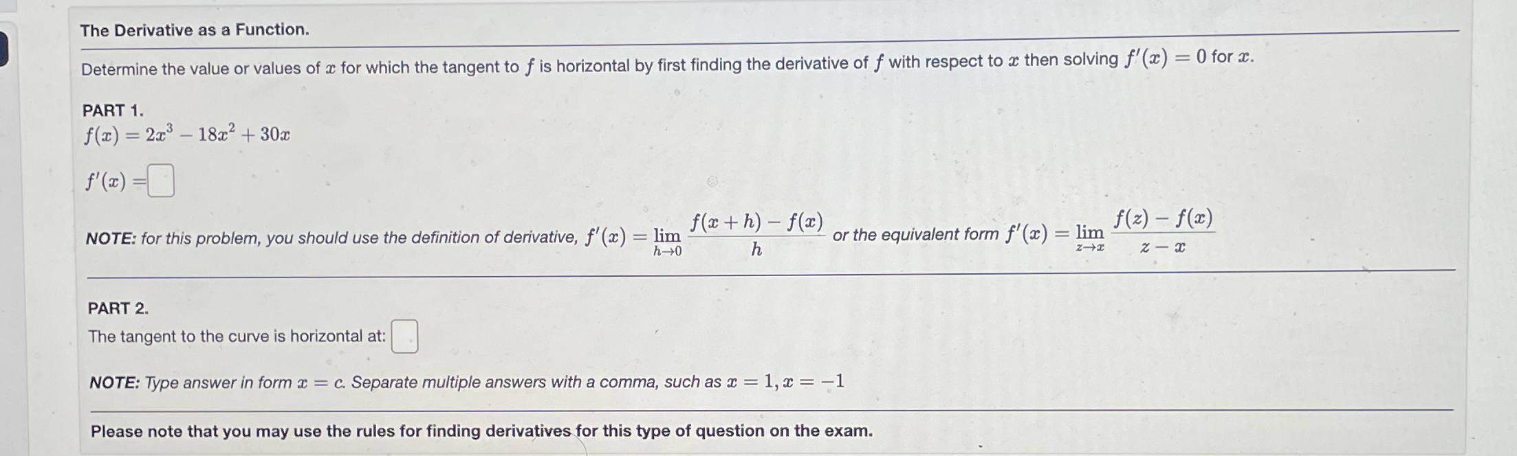 Solved The Derivative as a Function.Determine the value or | Chegg.com