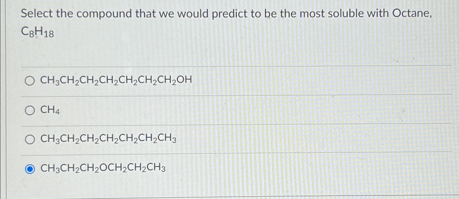 Solved Select the compound that we would predict to be the | Chegg.com