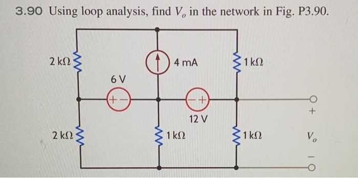 Solved 3.90 Using loop analysis, find V. in the network in | Chegg.com
