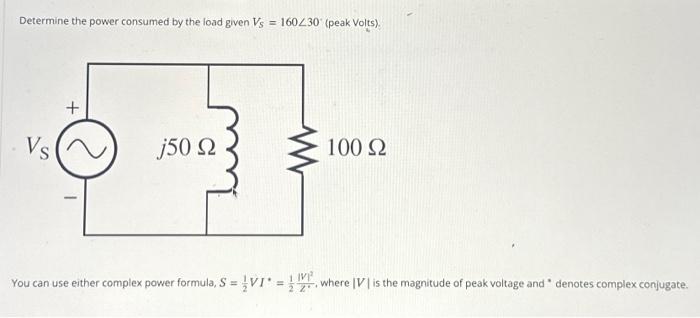 Solved Determine the power consumed by the load given | Chegg.com