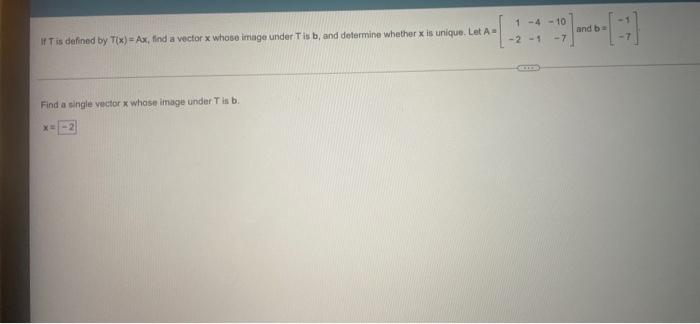 Solved If T is defined by T(x)=Ax, find a vector x whose | Chegg.com