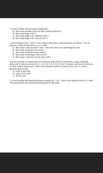 Solved 1. (4 pts) Consider all bit strings of length three. | Chegg.com