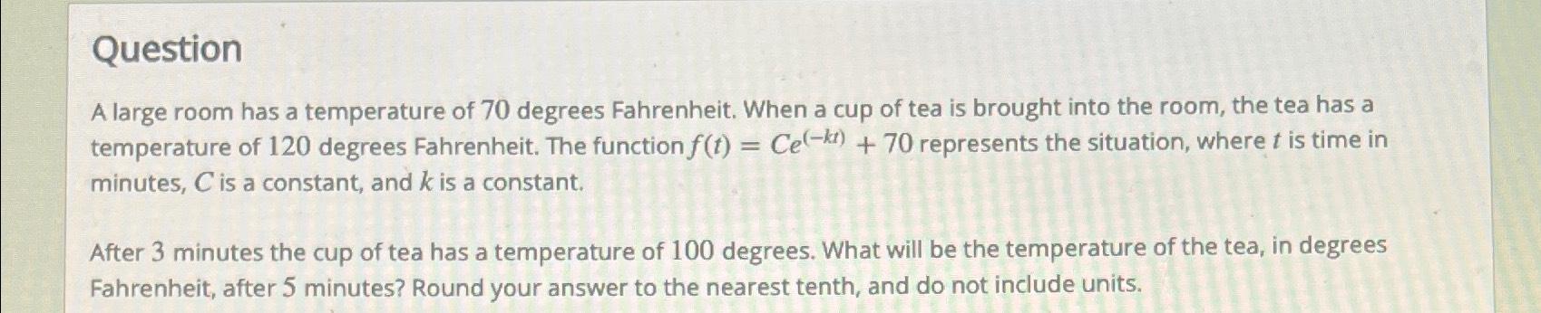 Solved QuestionA large room has a temperature of 70 ﻿degrees | Chegg.com